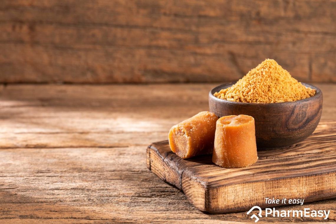 Jaggery: Benefits, Nutrition, Side Effects & More | PharmEasy