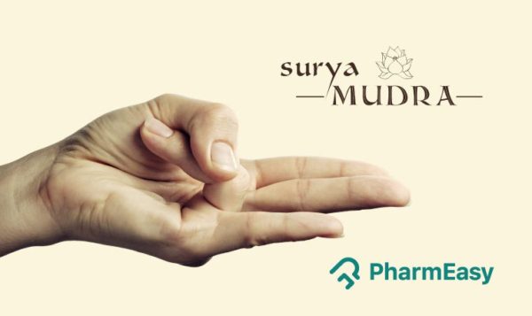 Benefits of Surya Mudra and How to Do it By | PharmEasy