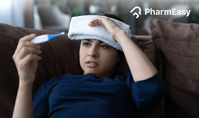 Viral Fever: Causes, Symptoms, Treatment & More | PharmEasy